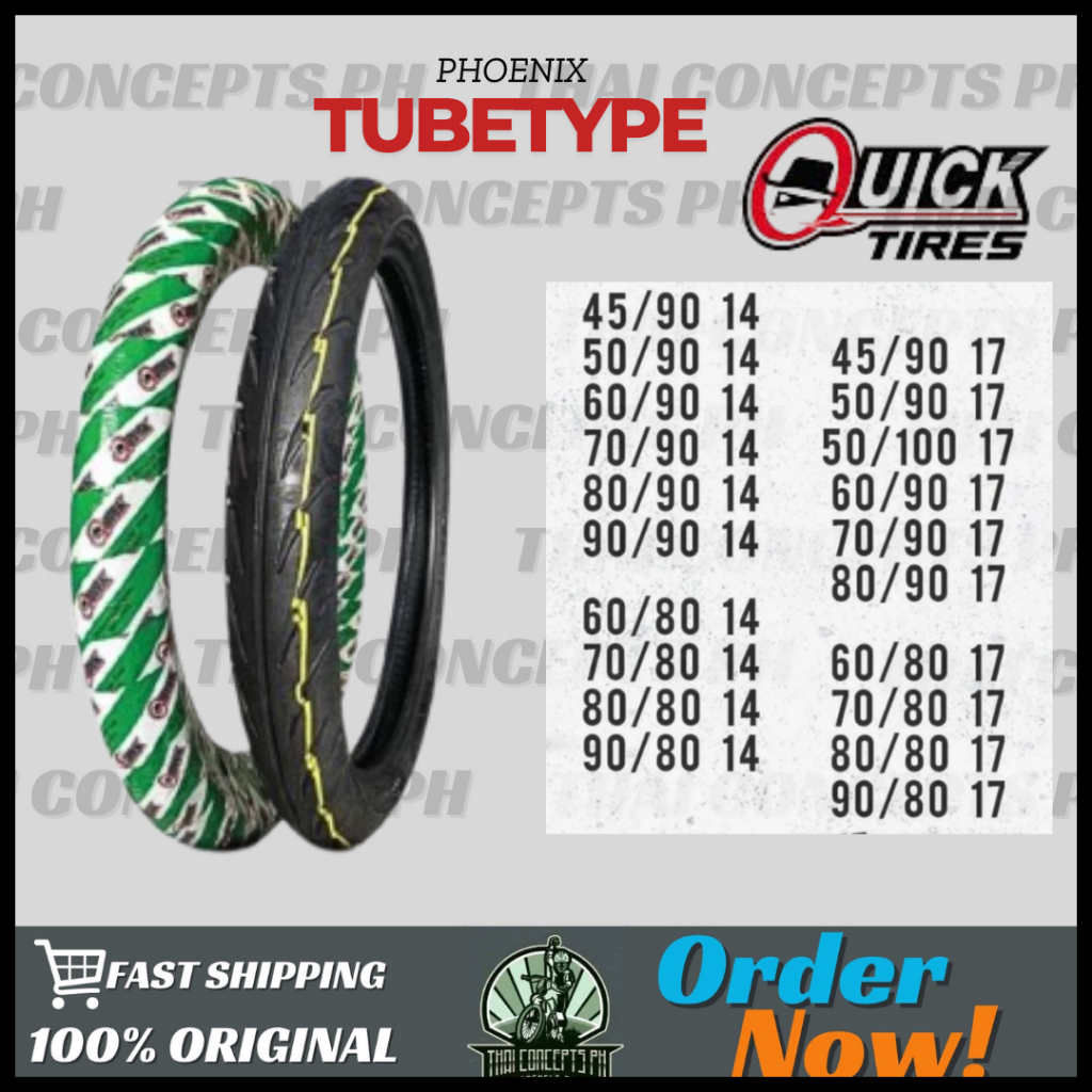 QUICK TIRES PHOENIX TUBETYPE ( PER PIECE ) | Shopee Philippines