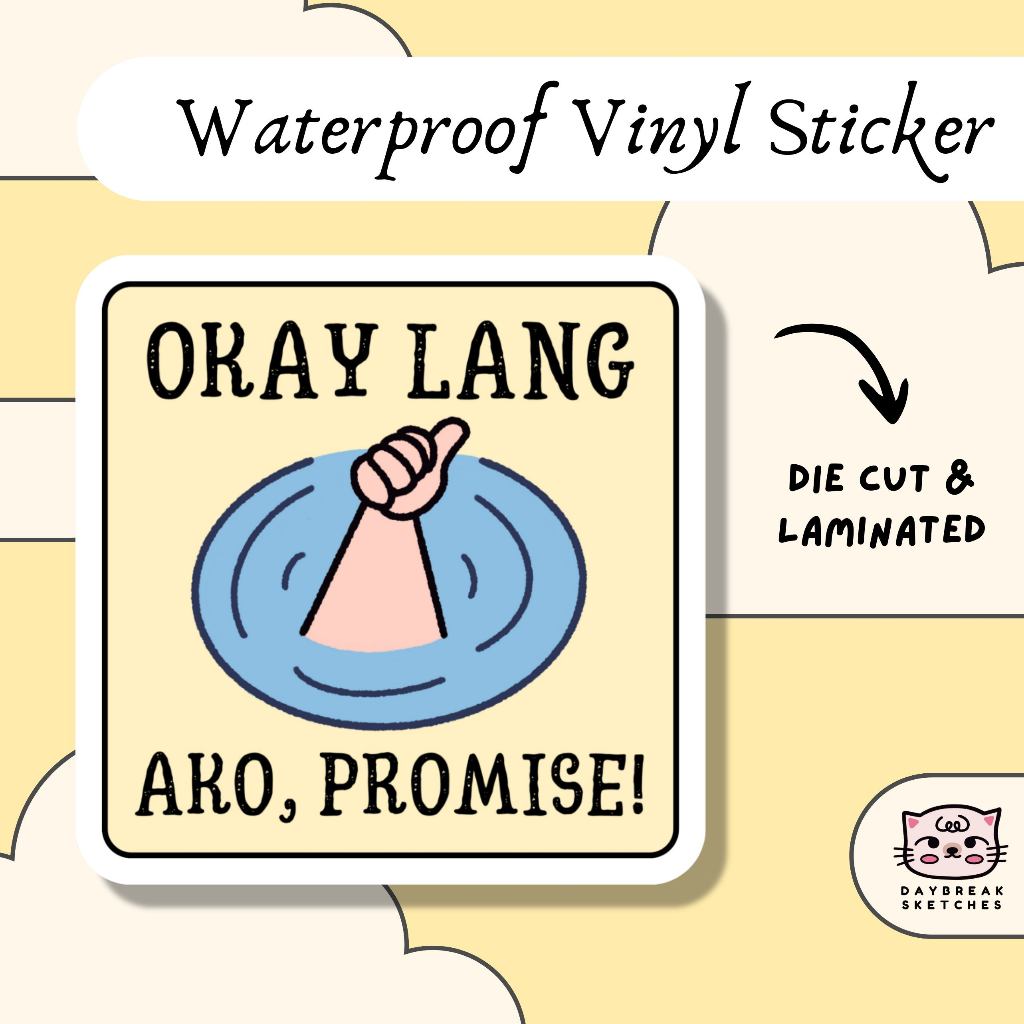 Okay lang ako, promise! | Cute Laptop Sticker Funny Statement ...