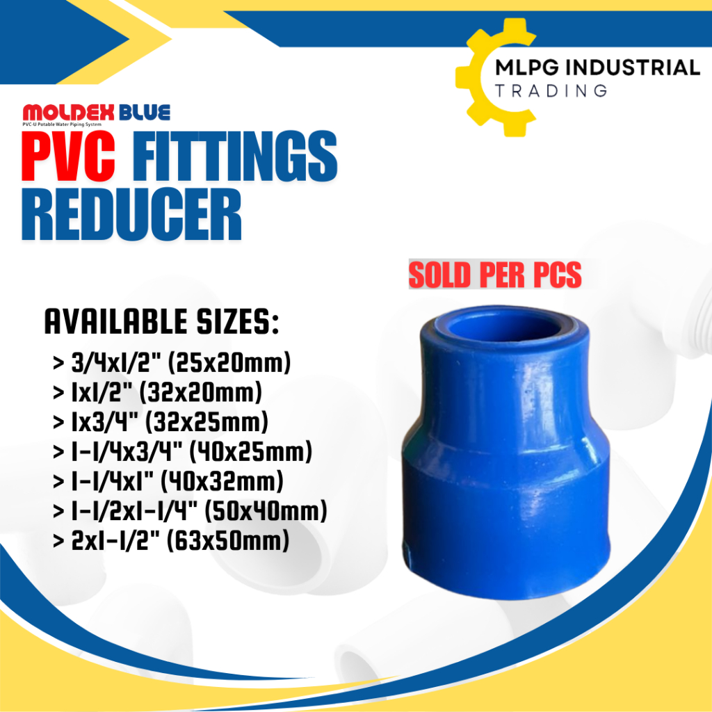 (PER PCS) Moldex Blue PVC Fitting REDUCER (3/4x1/2" TO 2x1-1/2 INCH ...