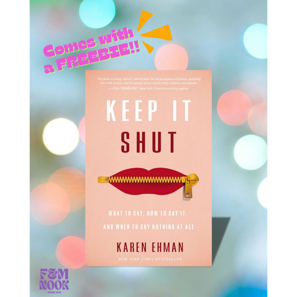 Keep It Shut: What to Say, How to Say It, and When to Say Nothing at ...
