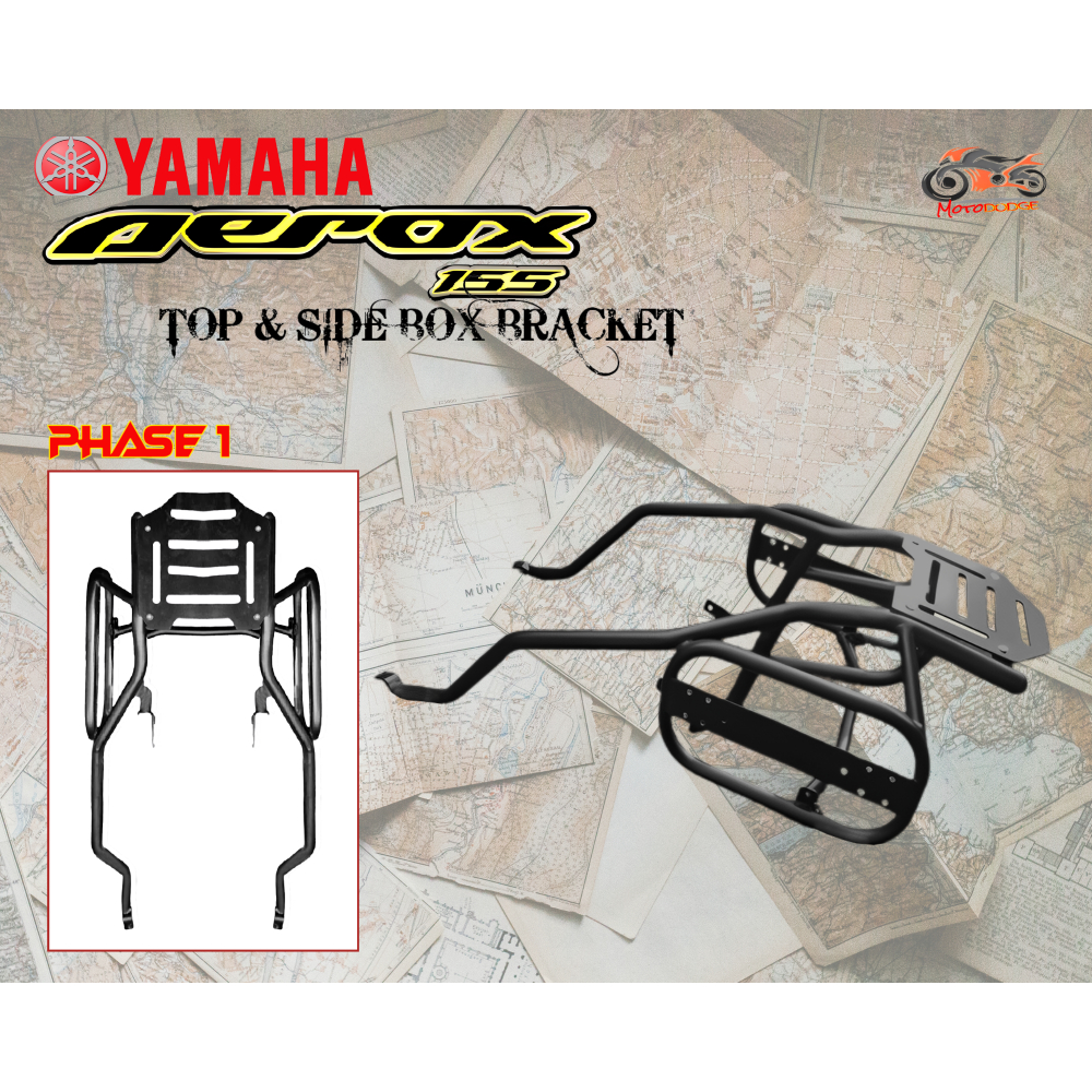 YAMAHA AEROX 155 ( V1 | V2 | V3 ) - HEAVY DUTY TOP & SIDE BOX BRACKET ...