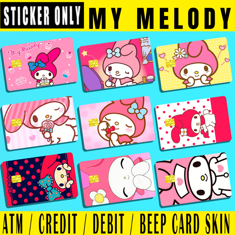 MY MELODY - (SKIN CARD STICKER) ATM/CREDIT/DEBIT/BEEP | Shopee Philippines