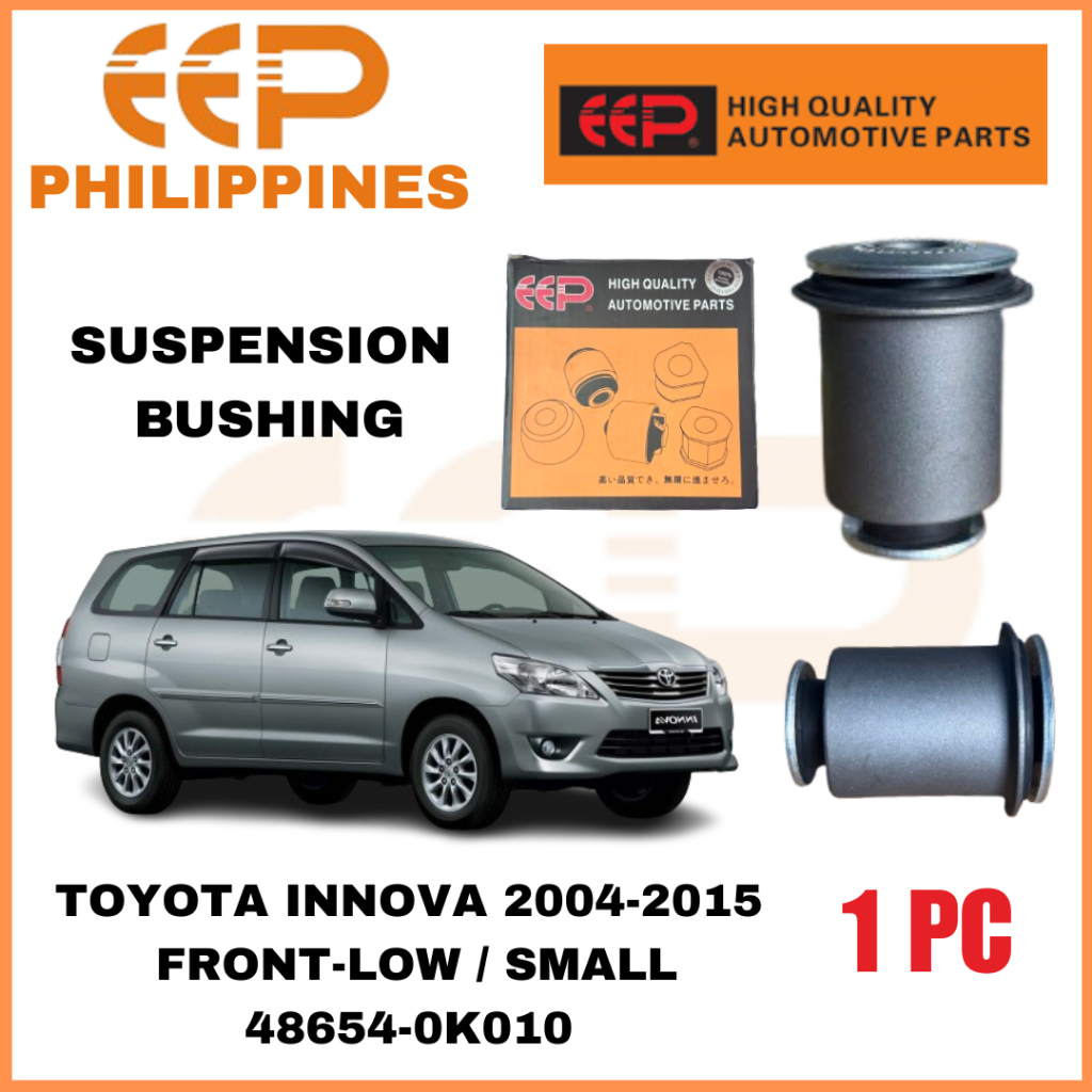 EEP SUSPENSION BUSHING FOR TOYOTA INNOVA 2004-2015 FRONT-LOW/SMALL (EEP ...