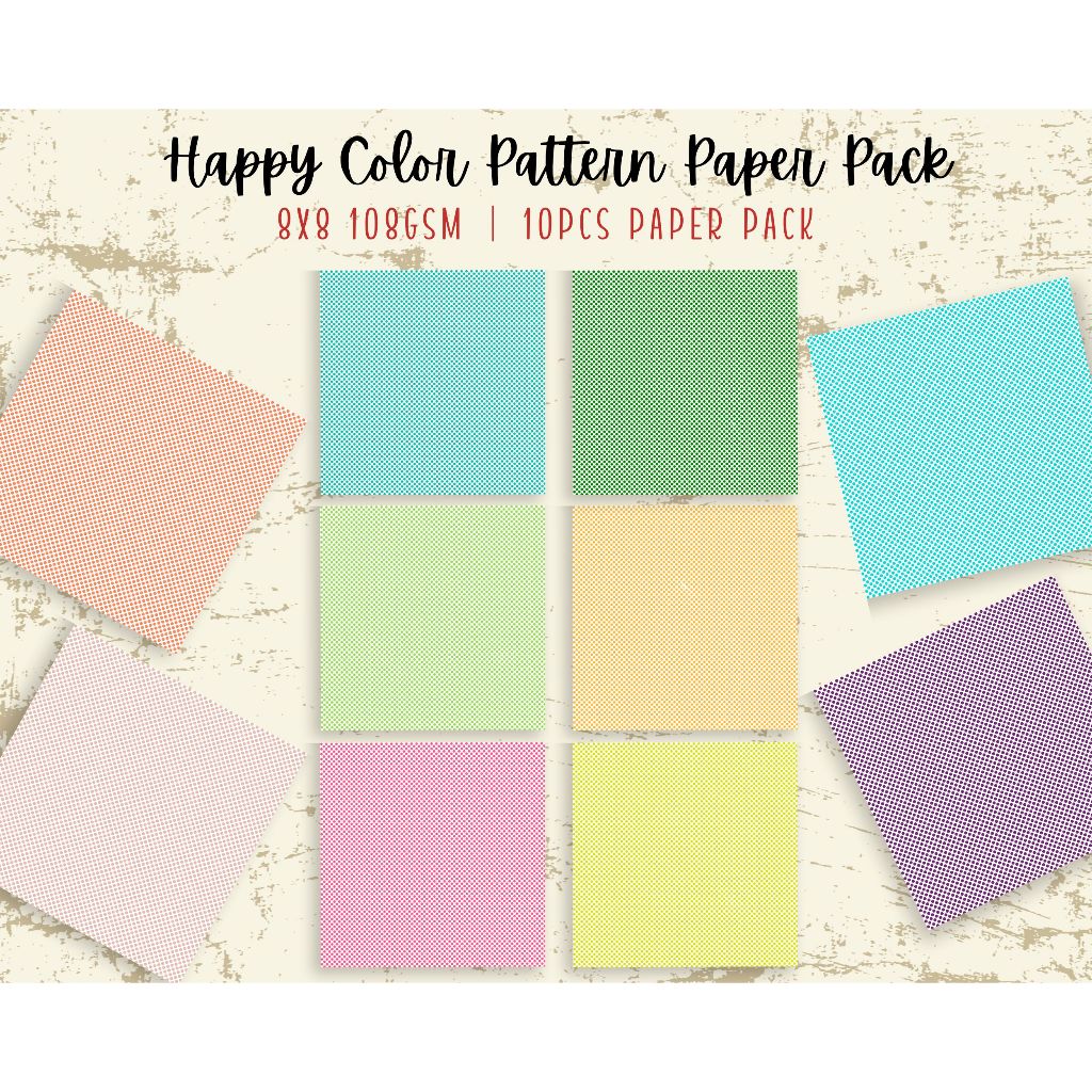 Happy Color Paper Pack | 10pcs 8x8" Printed Sheets | 108gsm Scrapbook ...