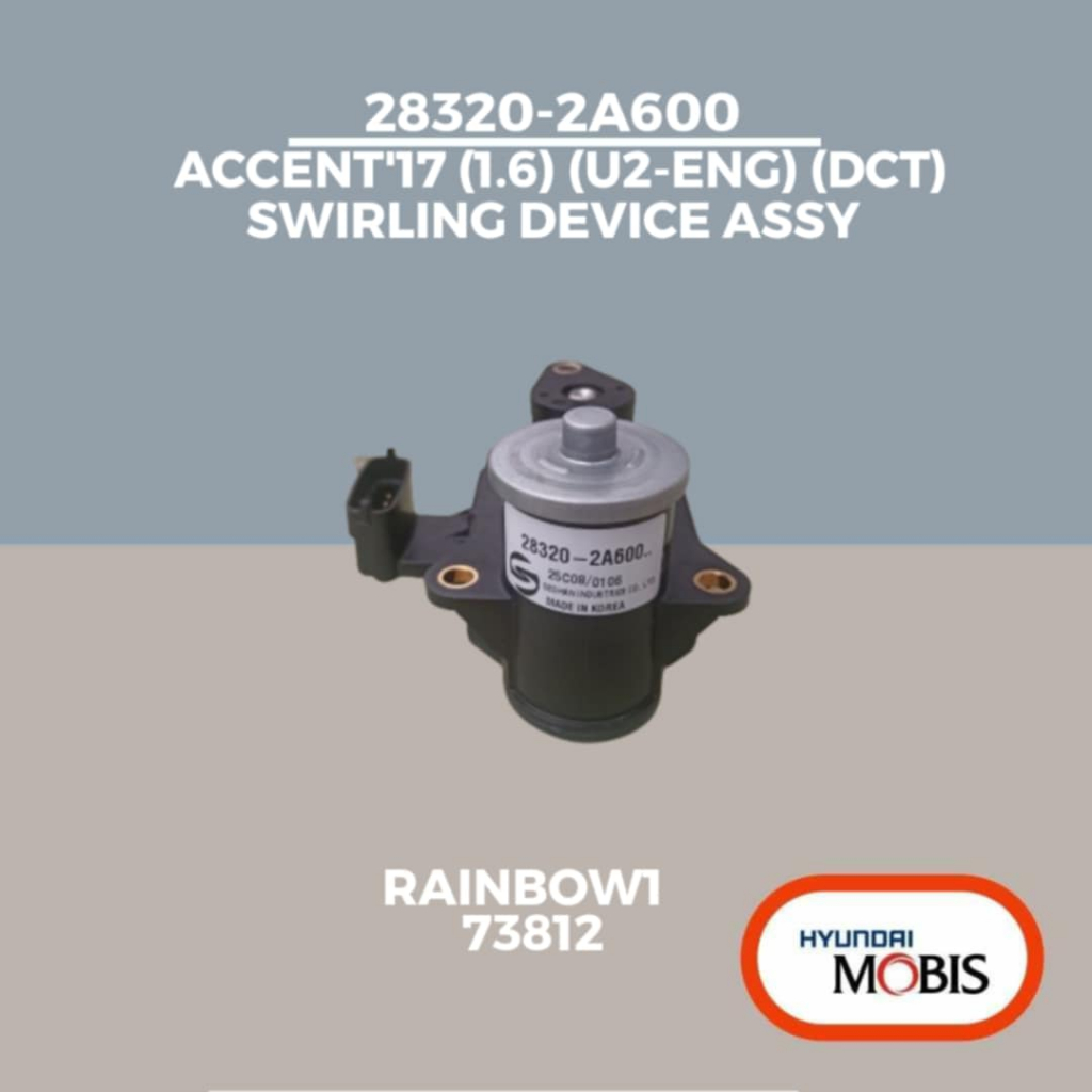 SWIRLING DEVICE ASSY FOR HYUNDAI ACCENT'17 1.6 U2 DCT (MOBIS ORIGINAL ...