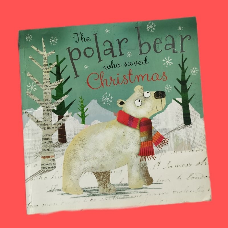The Polar Bear who saved Christmas Story Book (Preloved) | Shopee ...