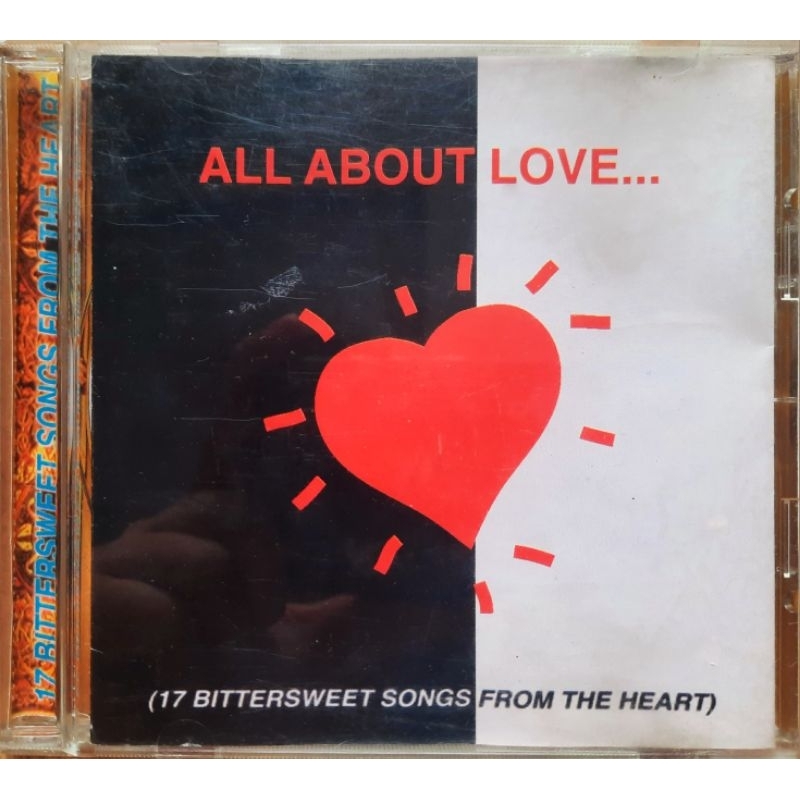 ALL ABOUT LOVE 17 Bittersweet Songs from the Heart VARIOUS ARTIST CD ...