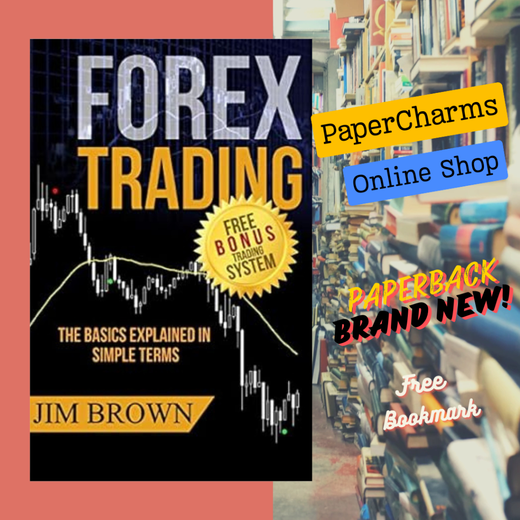 FOREX TRADING: The Basics Explained in Simple Terms: 1 (Forex, Forex Trading System, Forex ...