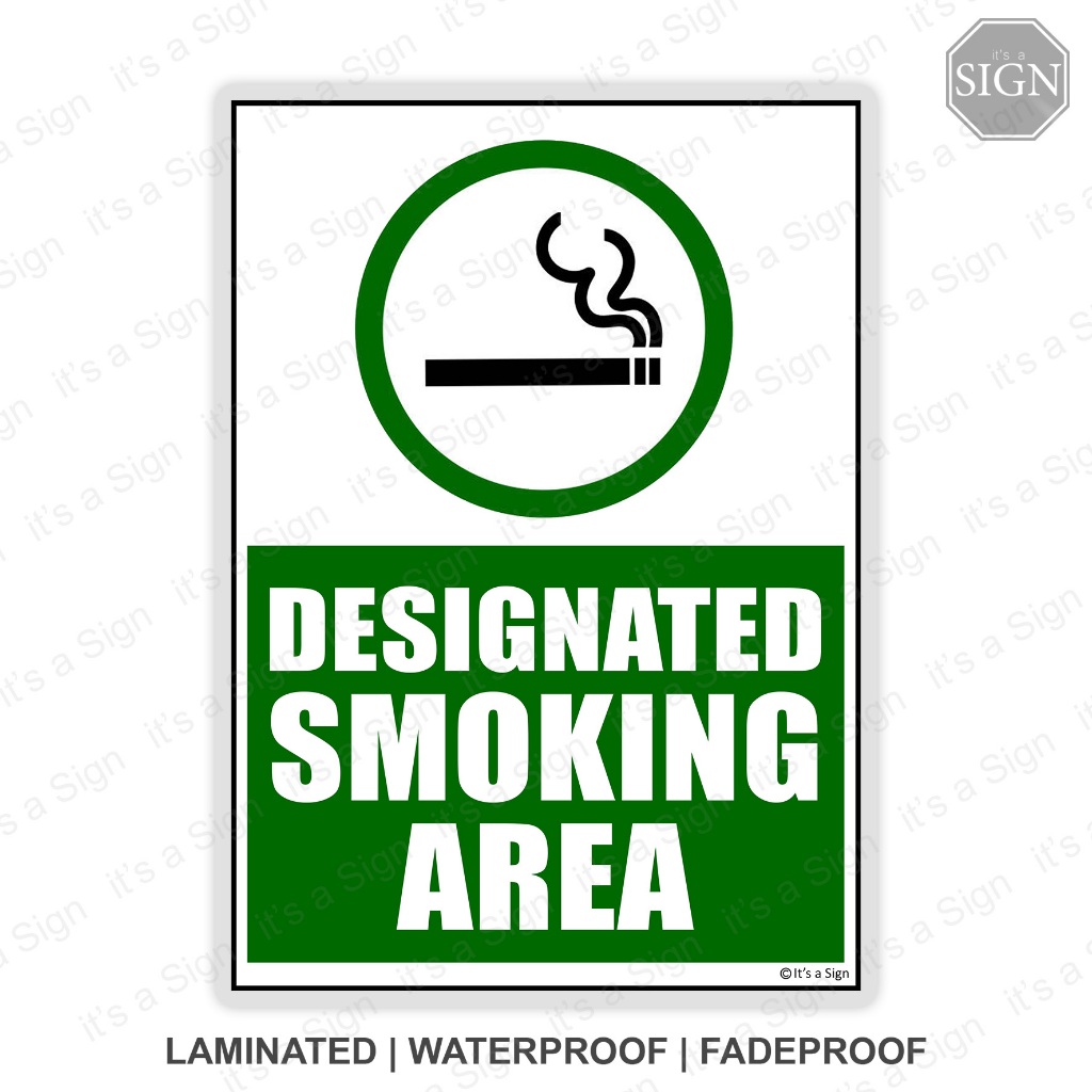 Designated Smoking Area Sign - Laminated Signage - A4 / A5 Size ...
