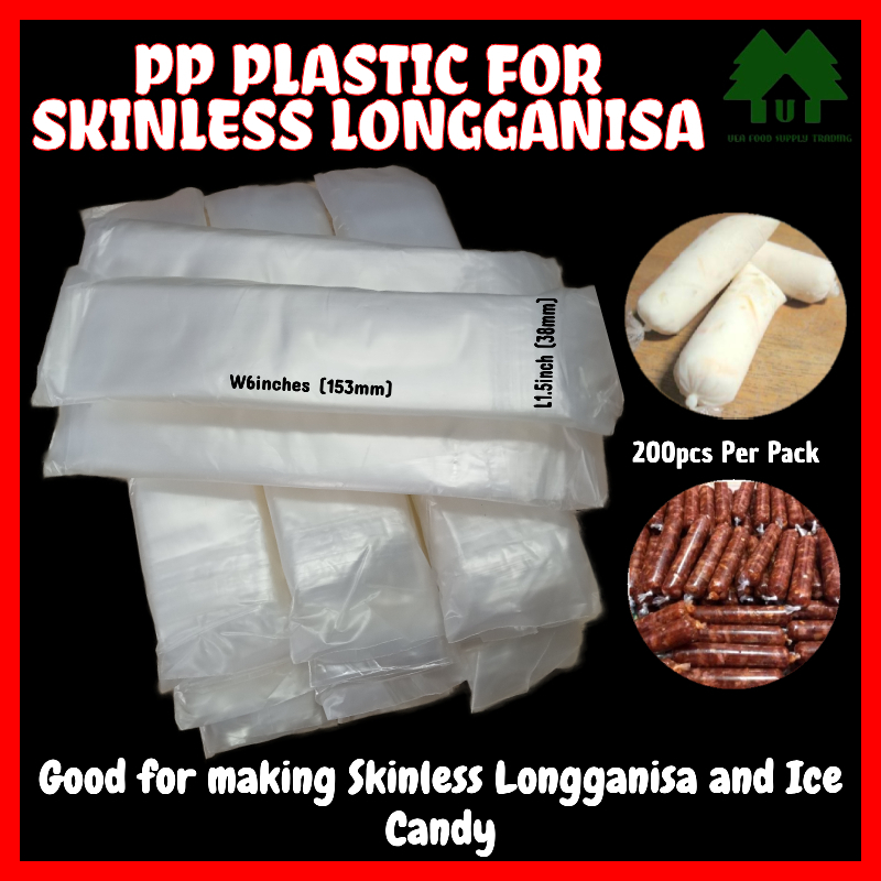 Plastic casing for Skinless Longganisa - Clear PP Plastic Bag (200pcs ...