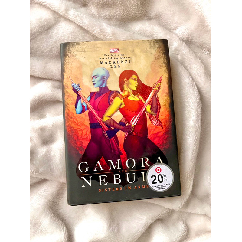 [HB] GAMORA & NEBULA: SISTERS IN ARMS by Mackenzi Lee | Shopee Philippines