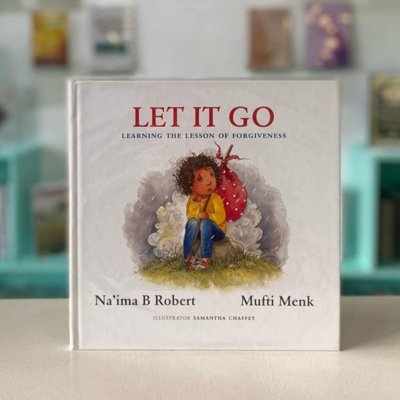 Let It Go: Learning the Lesson of Forgiveness (Hardcover) | Shopee ...