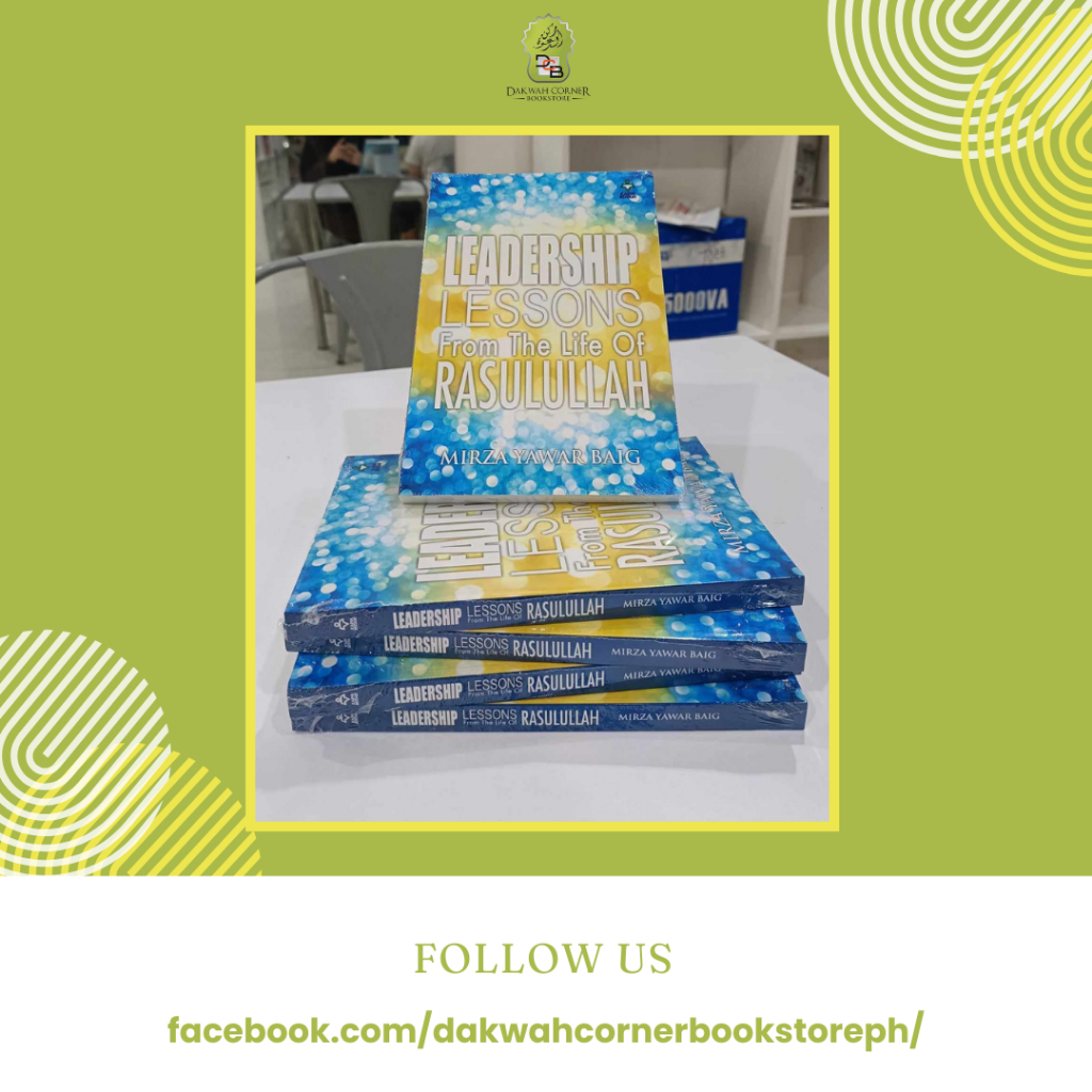 LEADERSHIP LESSONS FROM THE LIFE OF RASULULLAH | Shopee Philippines