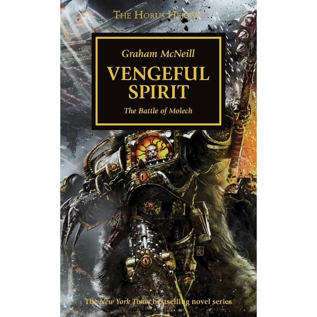 Vengeful Spirit (The Horus Heresy) [Paperback] By: GrahamMcNeill ...