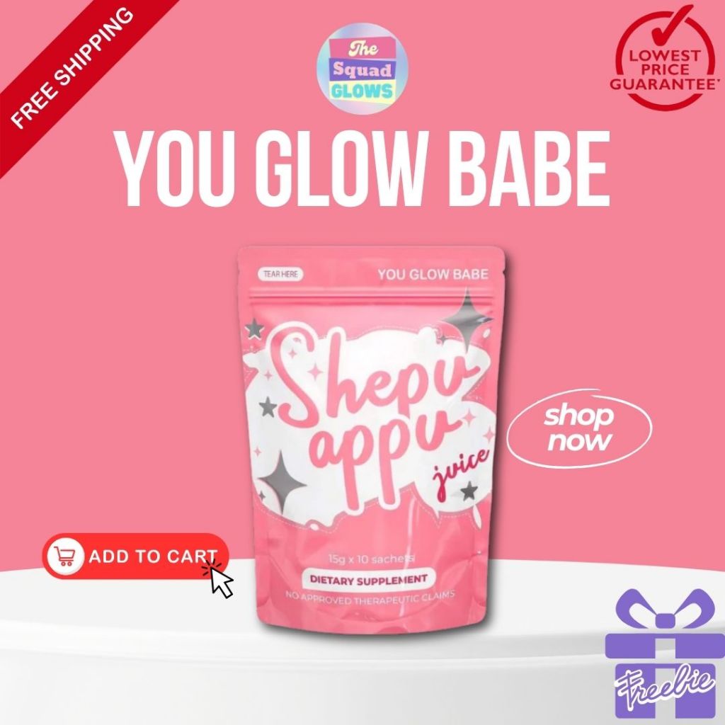YOU GLOW BABE Shepu Appu | Shopee Philippines