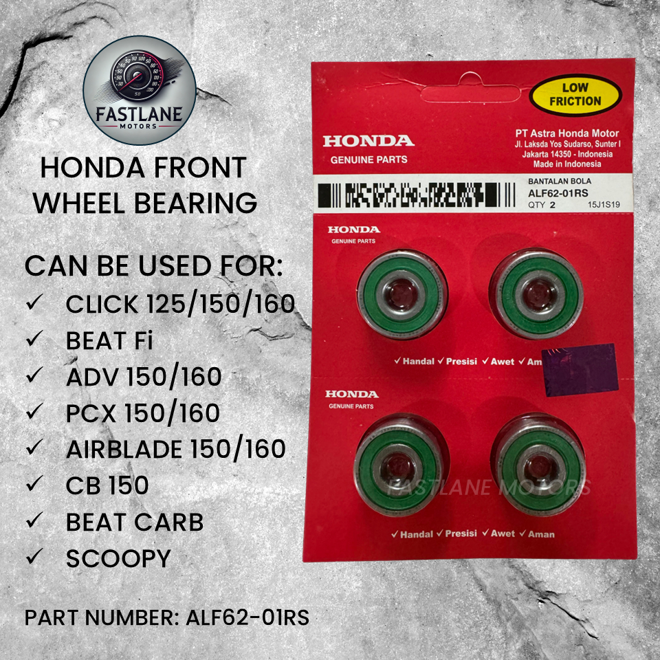 HONDA FRONT WHEEL BEARING (ALF62-01RS) FOR CLICK 125/150/160, ADV 150 ...