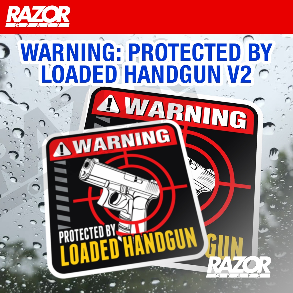 WARNING Protected by LOADED GUN V2 sticker for your vehicles | Shopee ...