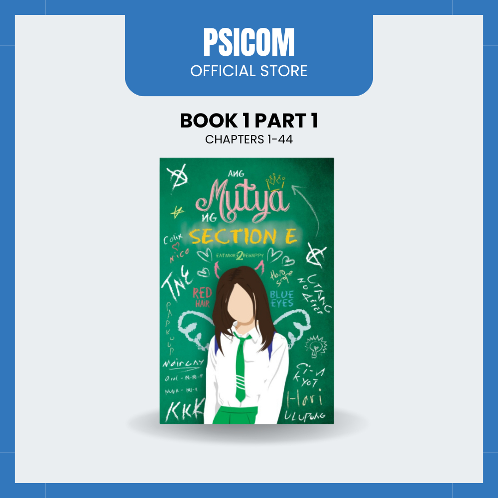Psicom - Ang Mutya ng Section E Book 1 Part 1 by Eatmore2behappy | Shopee Philippines
