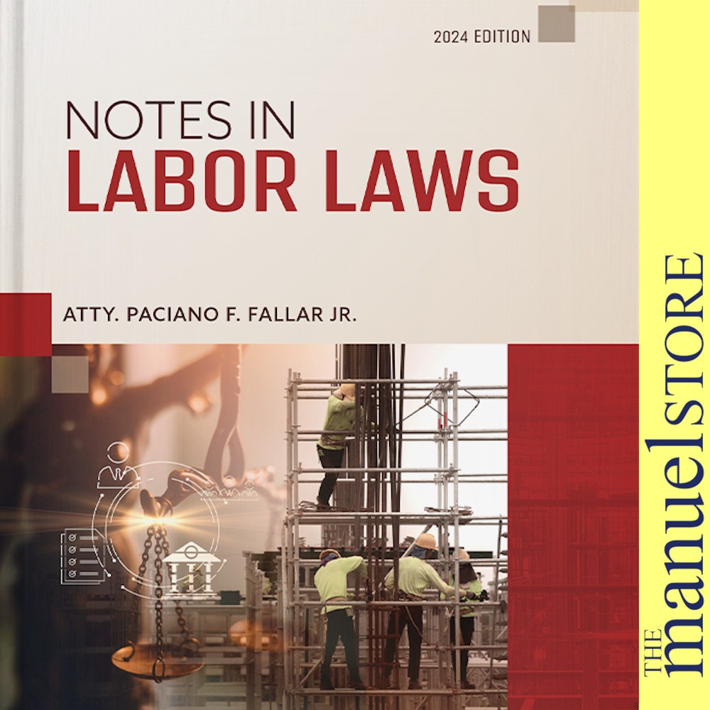 Fallar (2024) - Notes in Labor Laws - by Paciano Jr - Standards ...