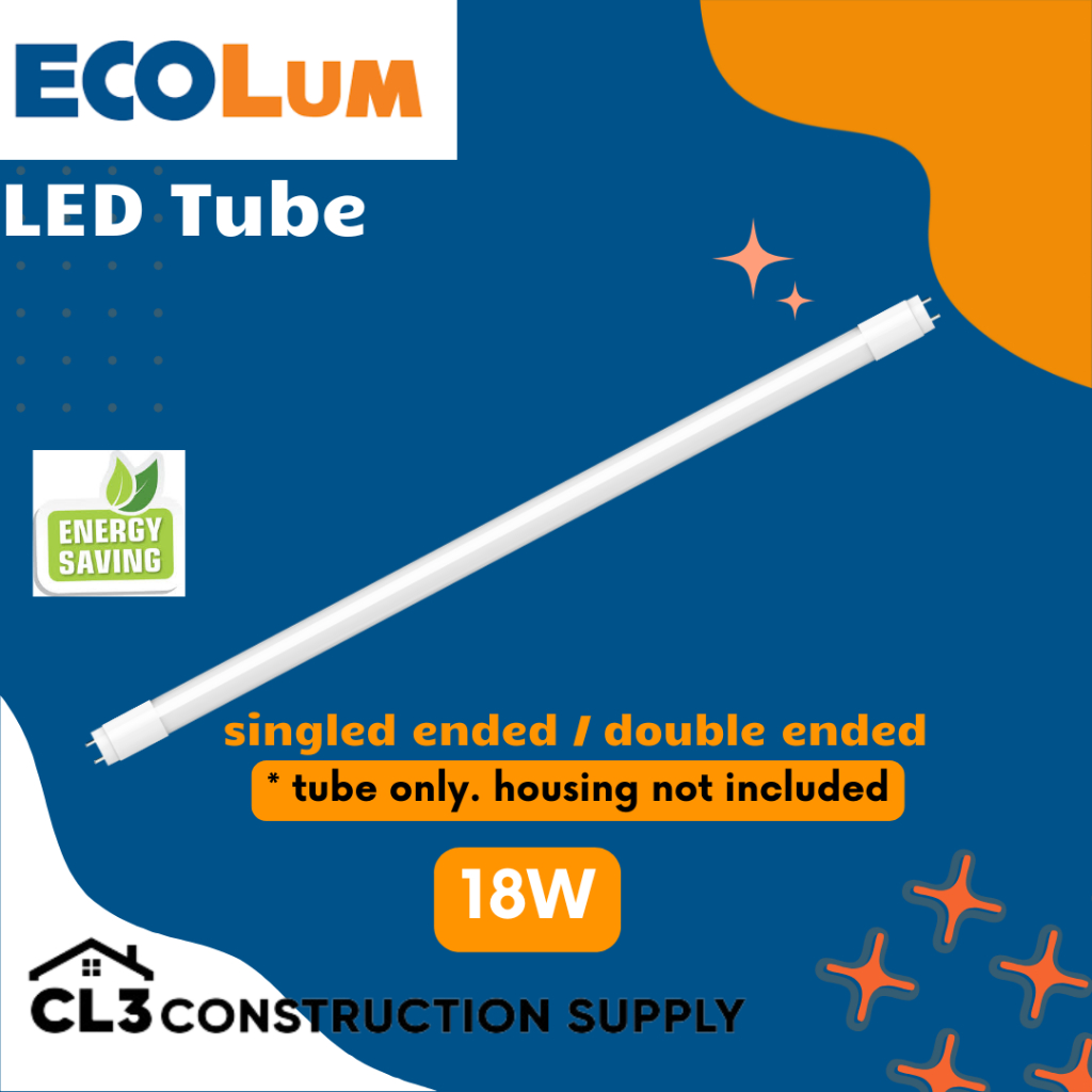 ECOLUM SINGLE ENDED / DOUBLE ENDED LED TUBE (CFS03T8DL18 / CFS02T8DL18 ...
