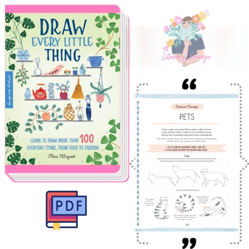 Draw Every Little Thing Learn To Draw More Than 100 Everyday Items From ...