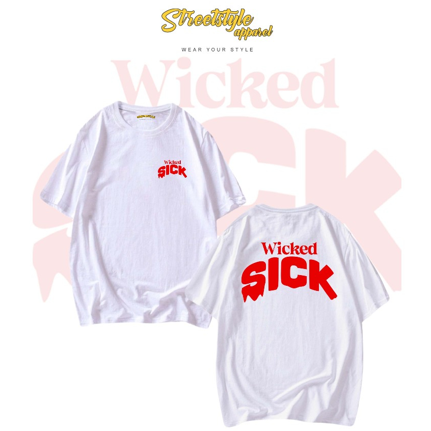 WICKED SICK Inspired Graphic tees / Streetstyle Apparel | Shopee ...