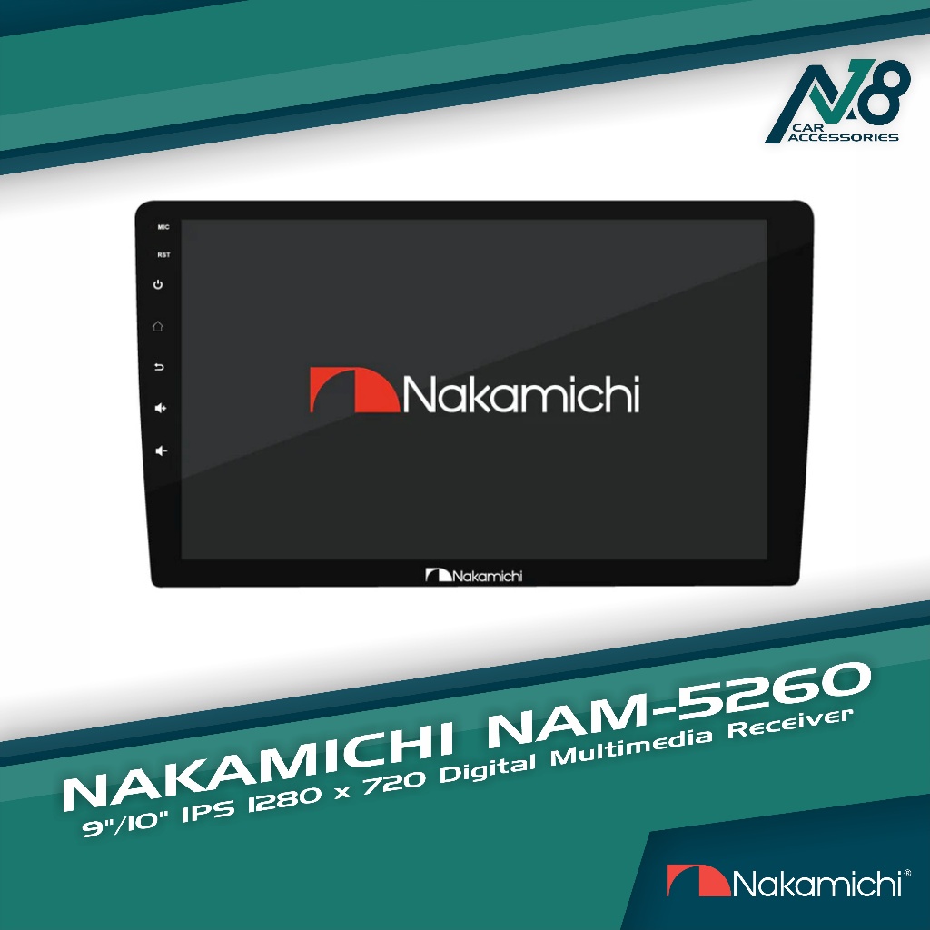 Nakamichi NAM 5260 9"/10" IPS 1280 x 720 Apple Car Play, Android Auto ...