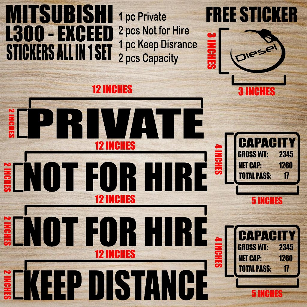Mitsubishi L300 Exceed Sticker Set - Private, Not for Hire, Keep ...