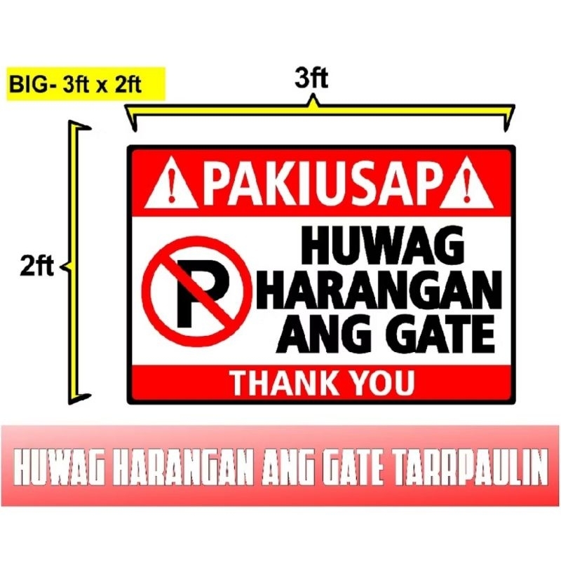 PAKIUSAP WAG HARANGAN ANG GATE Tarpaulin with 4 eyelets | Shopee ...