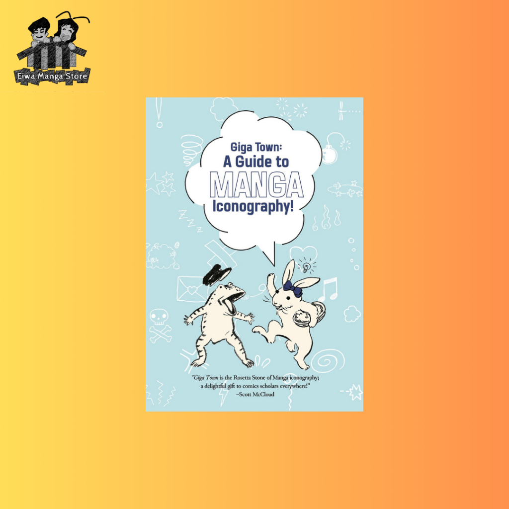 Giga Town: The Guide to Manga Iconography (Manga / Artbook / Guidebook ...