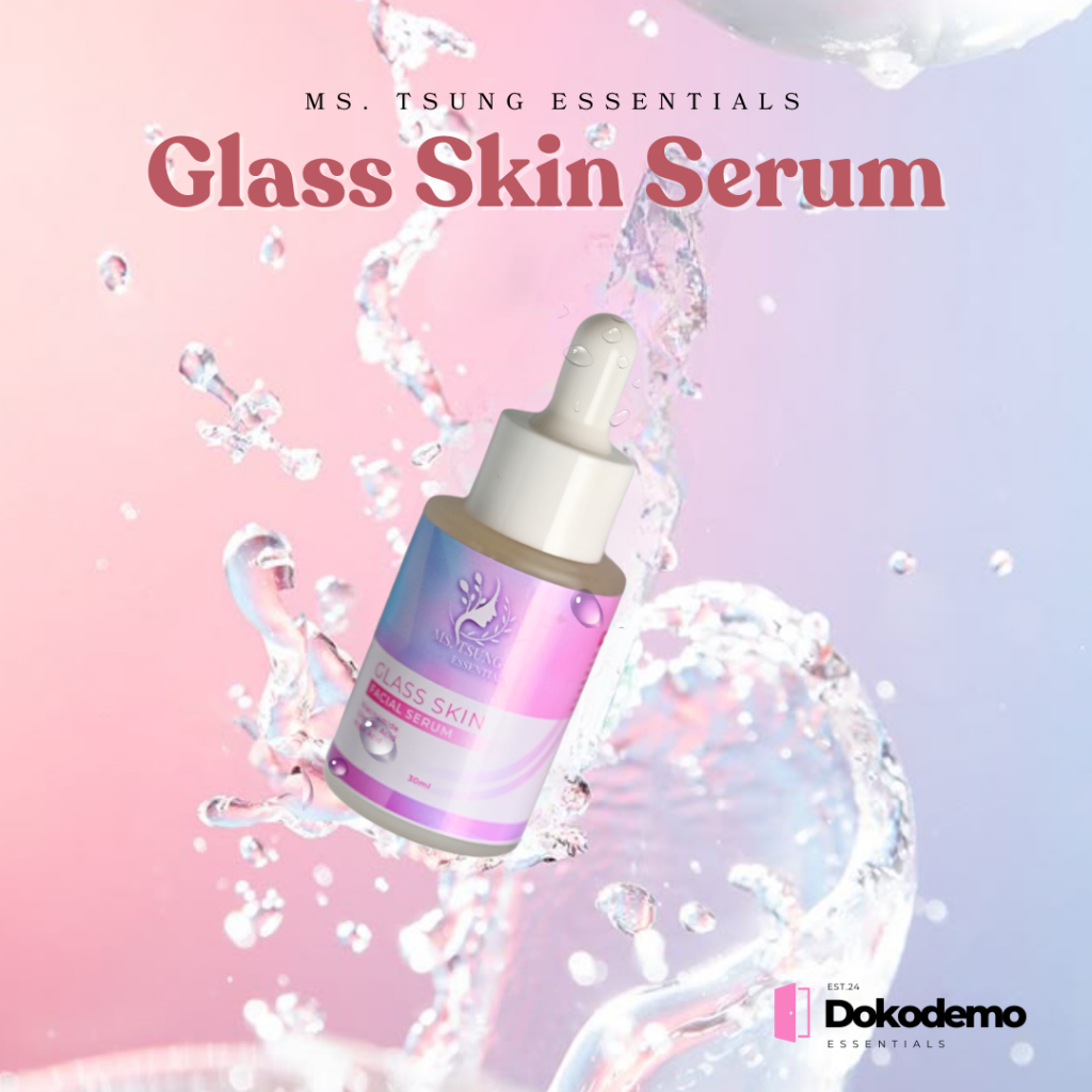 GLASS SKIN FACIAL SERUM (30ml) - Ms. Tsung Essentials | Shopee Philippines