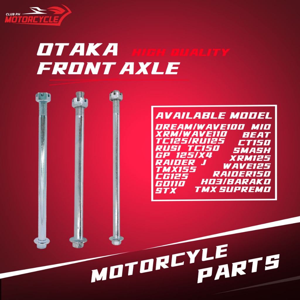 CLUH PH OTAKA MOTORCYCLE FRONT AXLE FOR VARIOUS MODEL (JAPAN HIGH ...