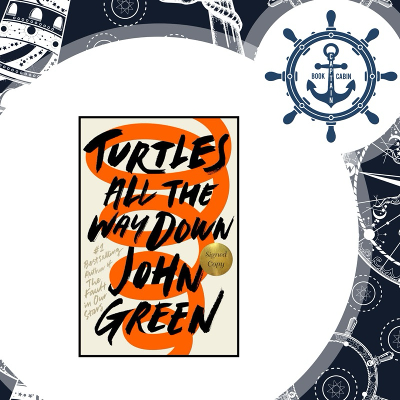 Turtles All The Way Down by John Green (Signed First Edition) | Shopee ...
