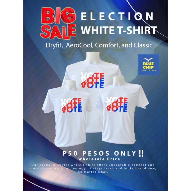 ELECTION SHIRT PLAIN Dryfit White UNISEX and FREE SIZE #Sublimation # ...