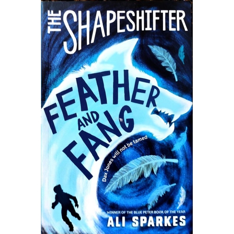 THE SHAPESHIFTER, FEATHER & FANG, TP BOOK BY ALI SPARKES | Shopee ...