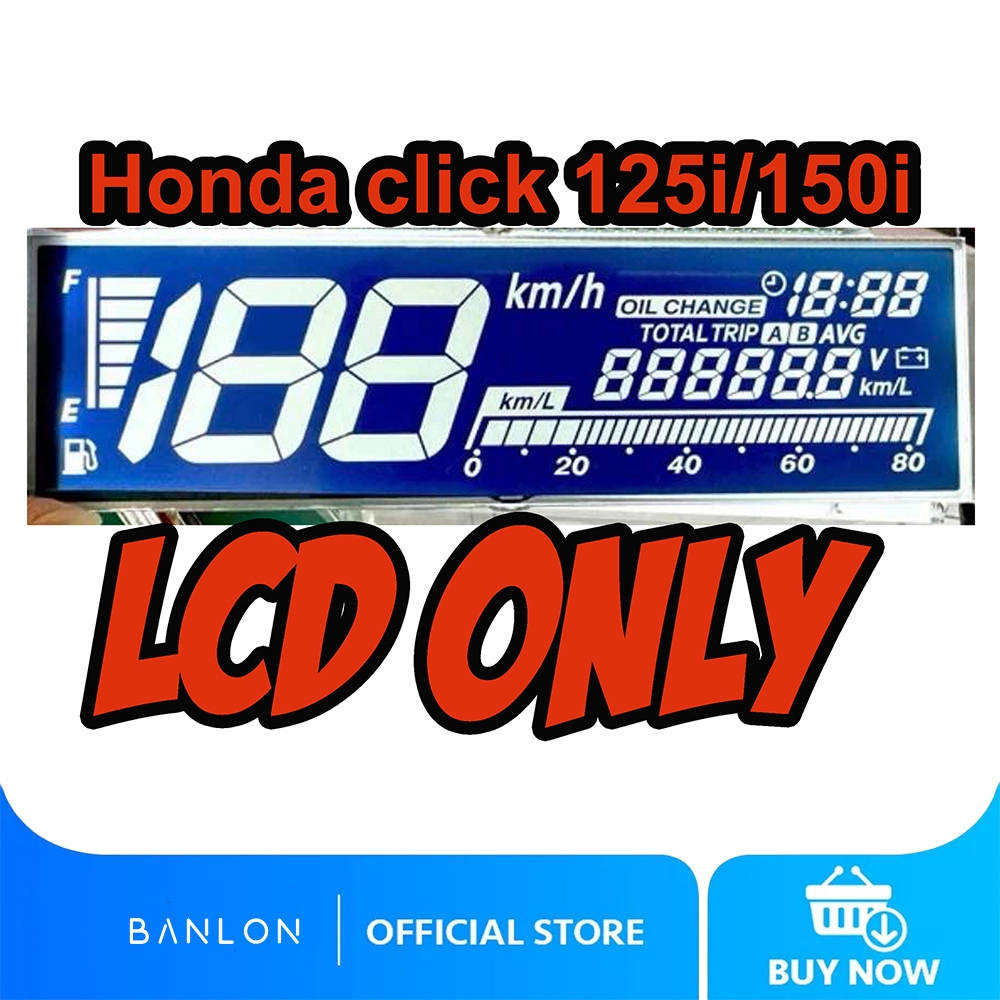 HONDA CLICK LCD ONLY For Click 125 v2 Click 125 v3 Click 150 v2 Click ...