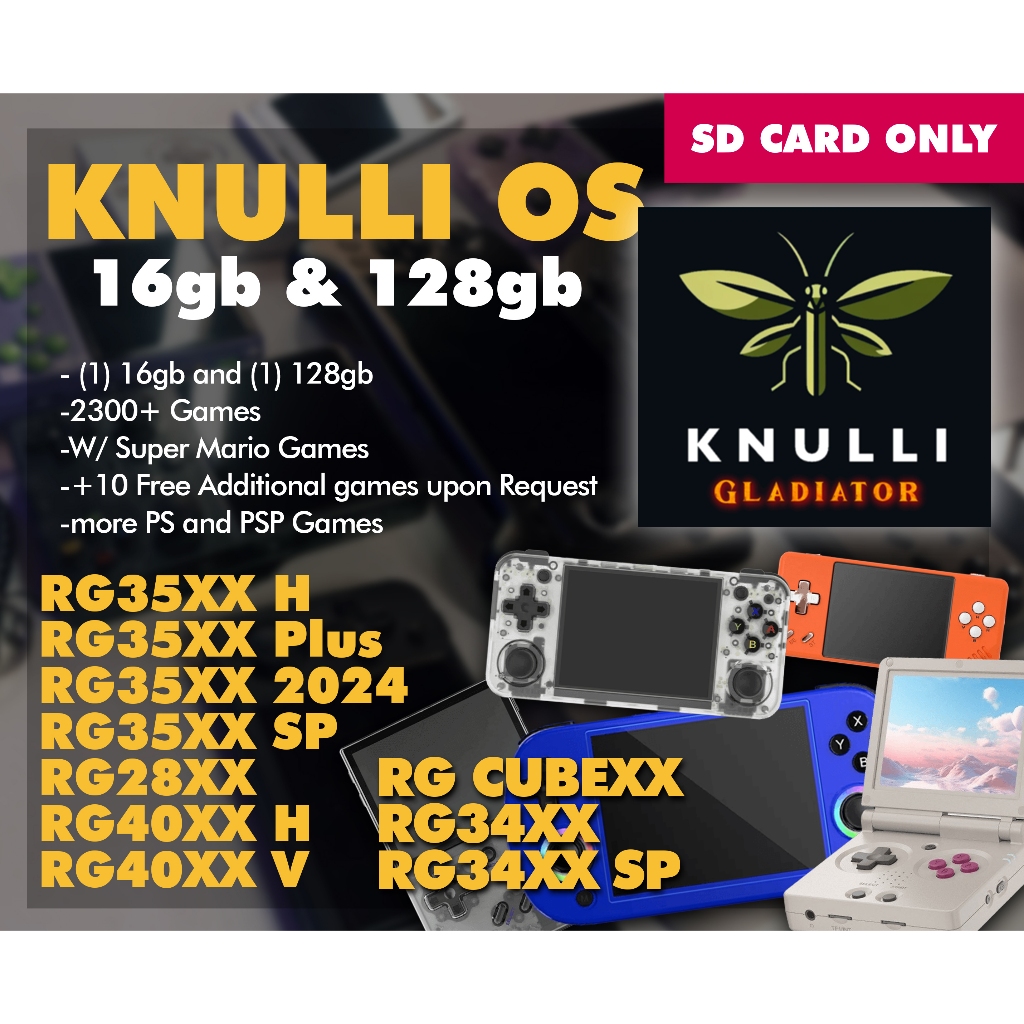 KNULLI Gladiator 2 OS for RG35XX H, RG35XX plus, RG35XX 2024, RG28XX ...