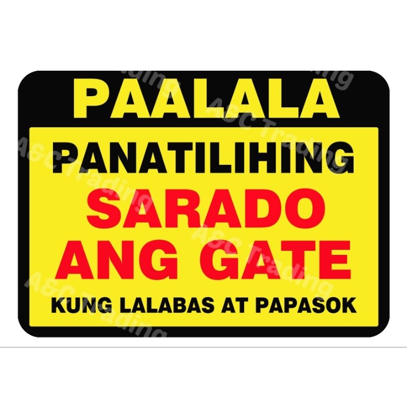 Panatilihing Sarado Ang Gate Signage A4 Sized Laminated | Shopee ...