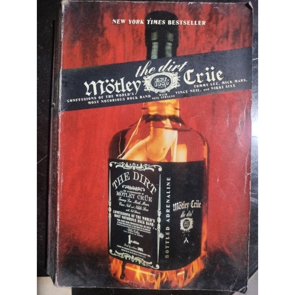 The Dirt: Confessions of the World's Most Notorious Rock Band" by ...