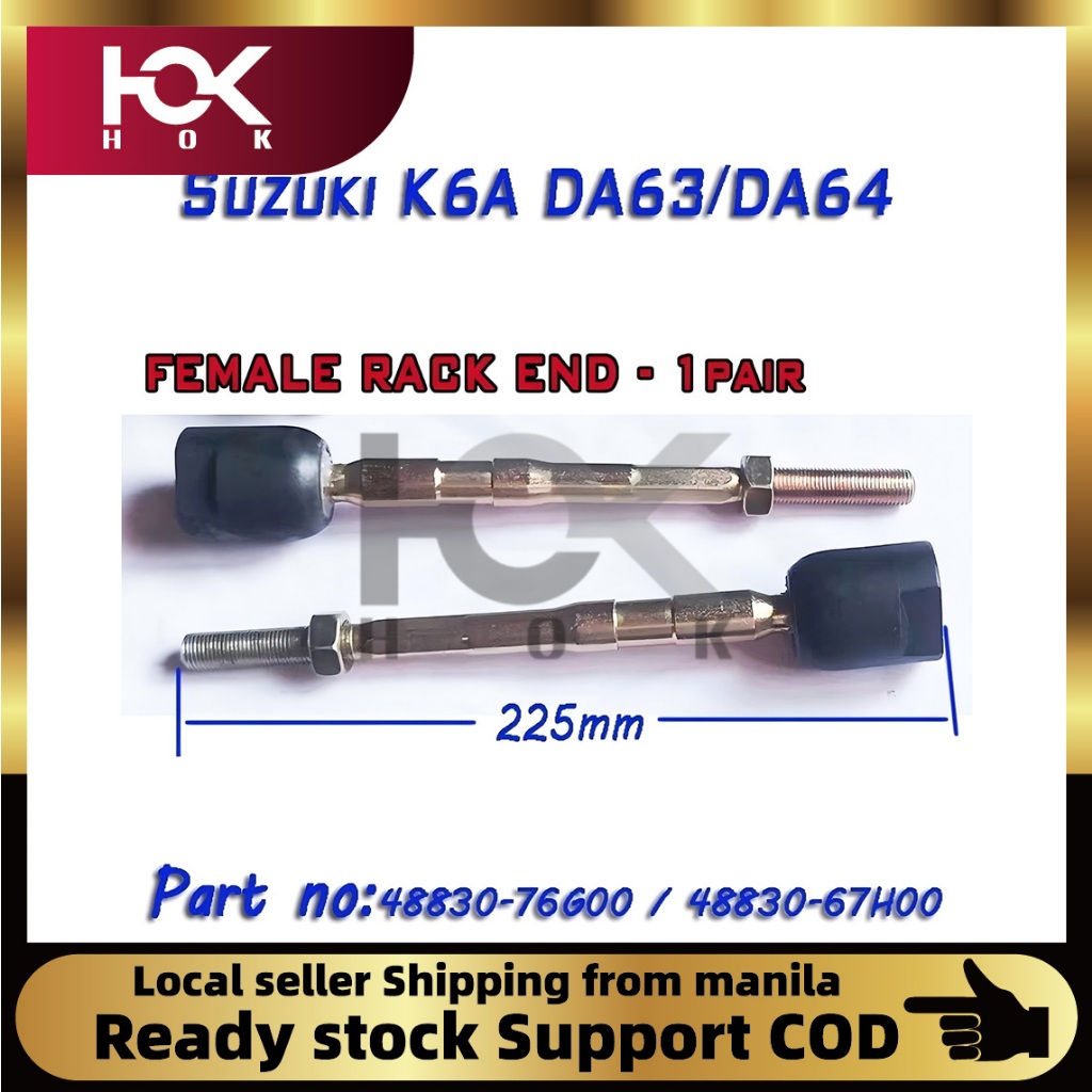 (2pcs)Rack End Suzuki K6A DA63/DA64 (Female rack end) | Shopee Philippines