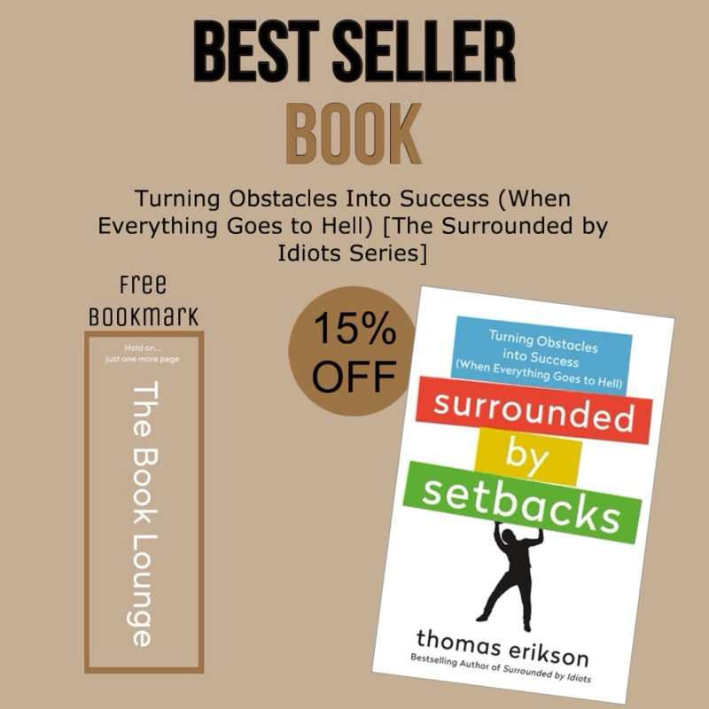 Surrounded by Setbacks: Turning Obstacles Into Success by Thomas ...