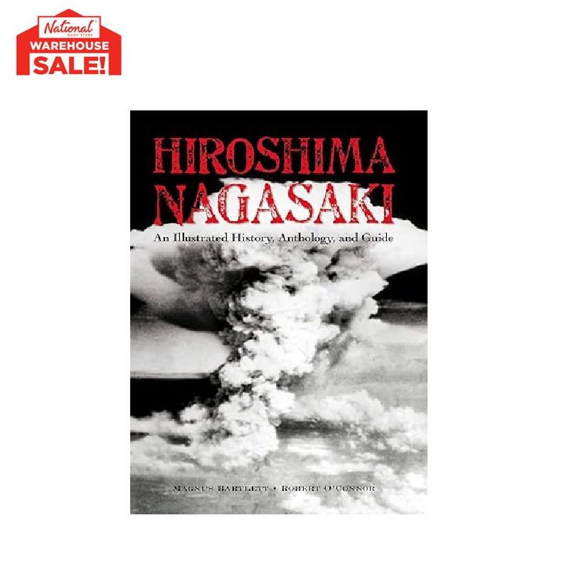 Hiroshima and Nagasaki: An Illustrated History Anthology and Guide Paperback | Shopee Philippines