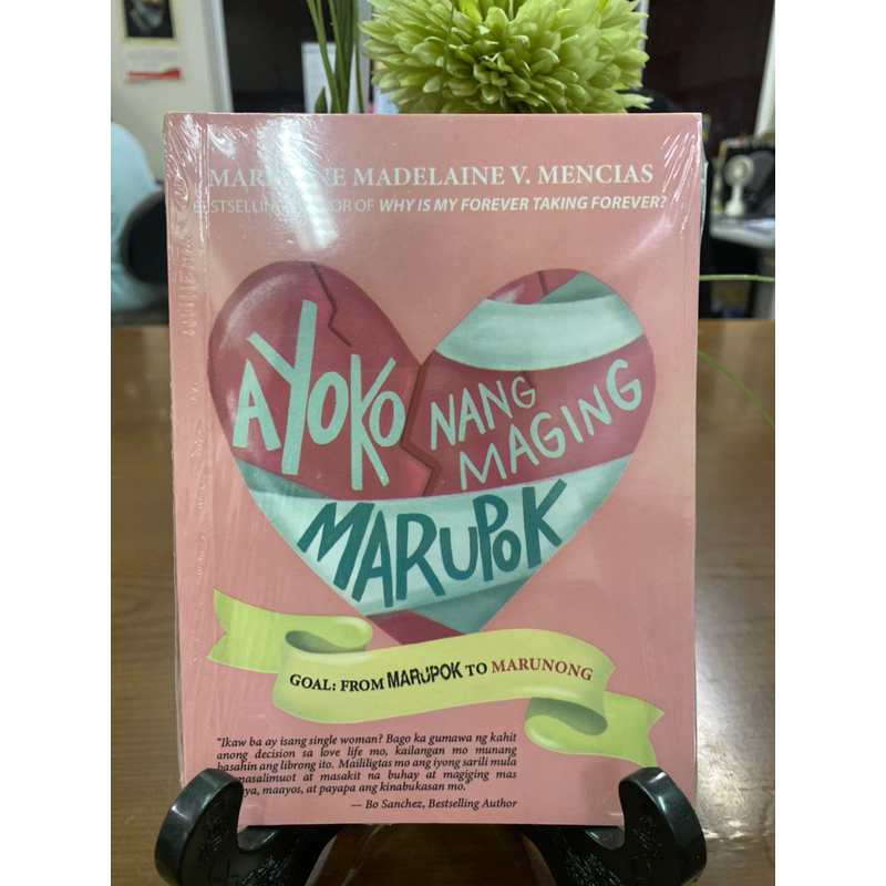 Ayoko ng Maging Marupok by Marianne Madeline V. Mencias | Shopee ...