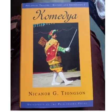 Philippine Theatre History and Antology 2 Komedya (hardbound) - Tiongson | Shopee Philippines
