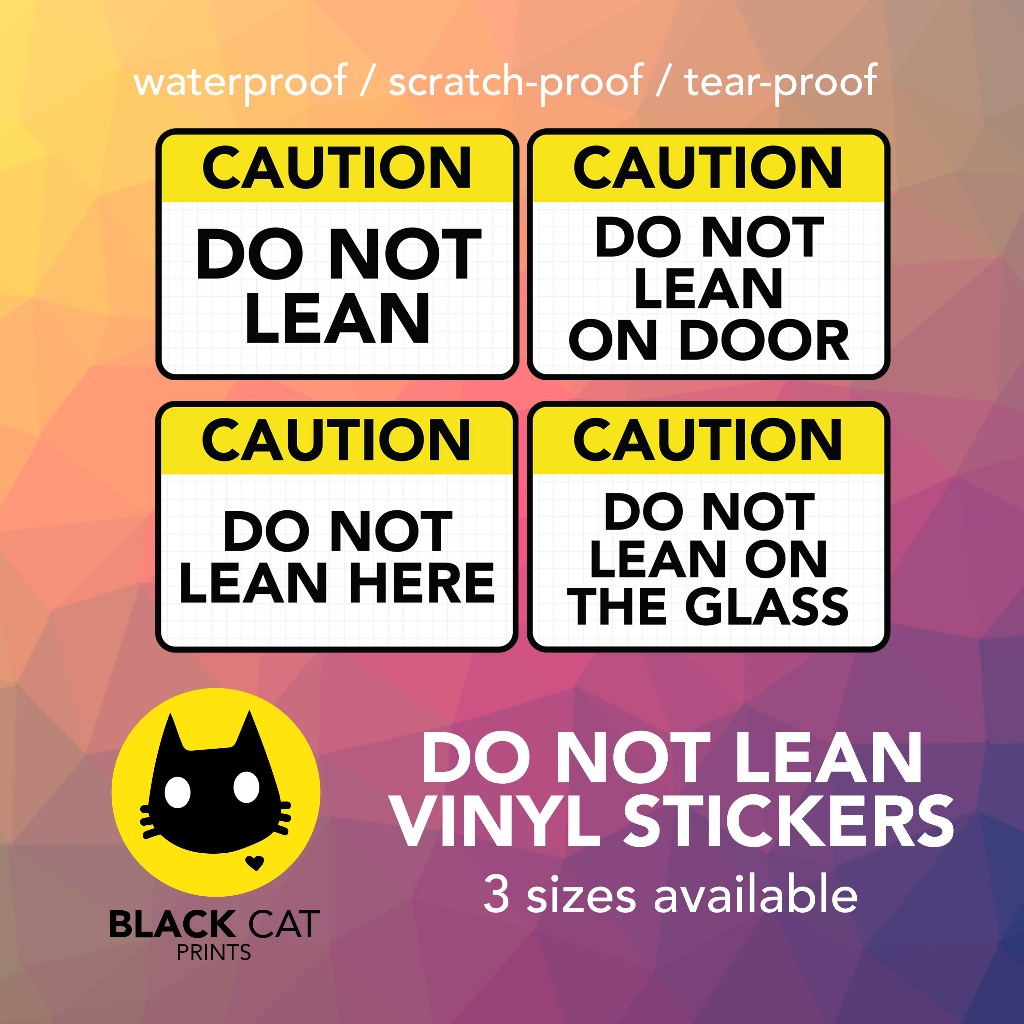 Stickers / Do not Lean Vinyl Stickers/ Siguradong Makapit! | Shopee ...