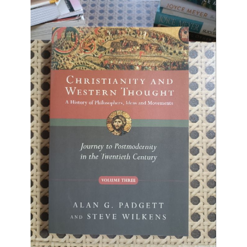 CHRISTIANITY AND WESTERN THOUGHT: HISTORY OF PHILOSOPHERD, IDEAS AND ...
