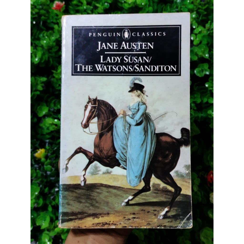 LADY SUSAN / THE WATSONS / SANDITON by JANE AUSTEN / Penguin Classics ...