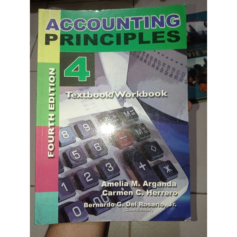 Accounting Principles Textbook/Workbook Fourth Edition by Amelia M ...