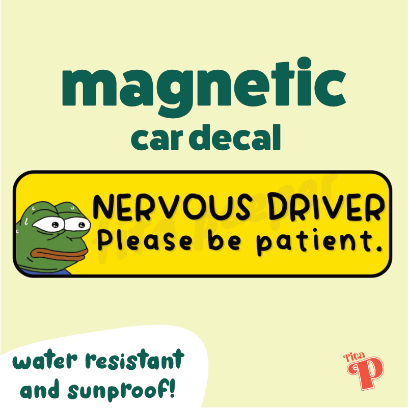 Magnetic Car Decal - Nervous Driver - Please be patient | Shopee ...