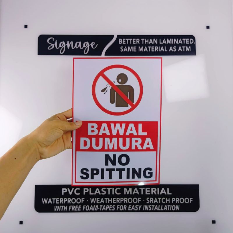 SIGNAGE - BAWAL DUMURA NO SPITTING - PVC PLASTIC MATERIAL SIGNAGE - A4 ...